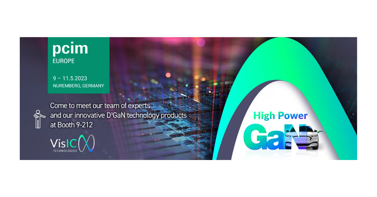 PCIM 2023 - VisIC Technologies
